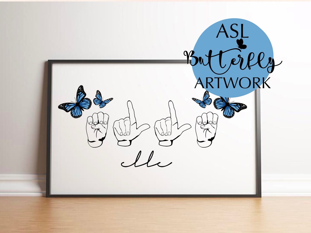 Butterfly Sign Language Sign ASL Name Sign Sign Language - Etsy