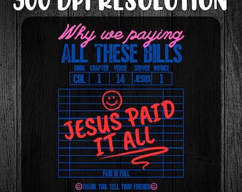 Jesus Paid It All - Paid in Full Stamp Receipt. PNG,SVG,PDF Prayer ...
