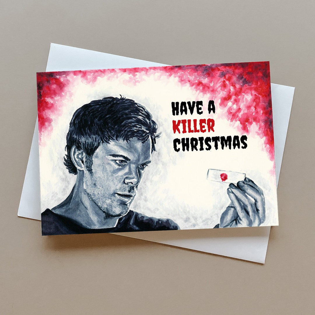 Dexter Christmas Card, Dexter Morgan Card, Dexter TV Series, Serial ...