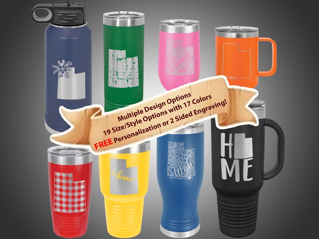 State of Utah Engraved 30oz Stainless Steel Tumbler, Home is Utah 20oz ...