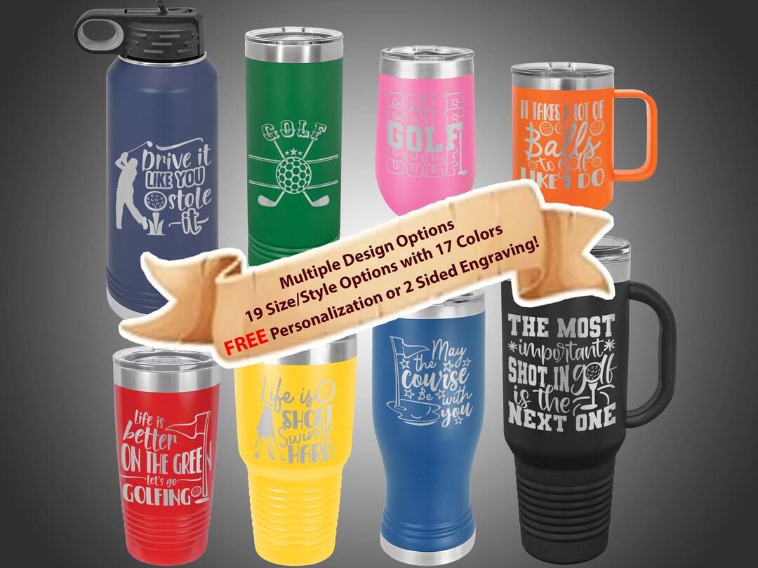 Funny Golf Quote Engraved Stainless Steel 20oz Tumbler, Got Drive It ...
