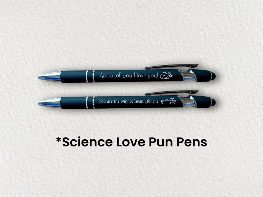 Valentine’s Day Science Pun Pens | Engraved Science Pun Pens | Gifts ...