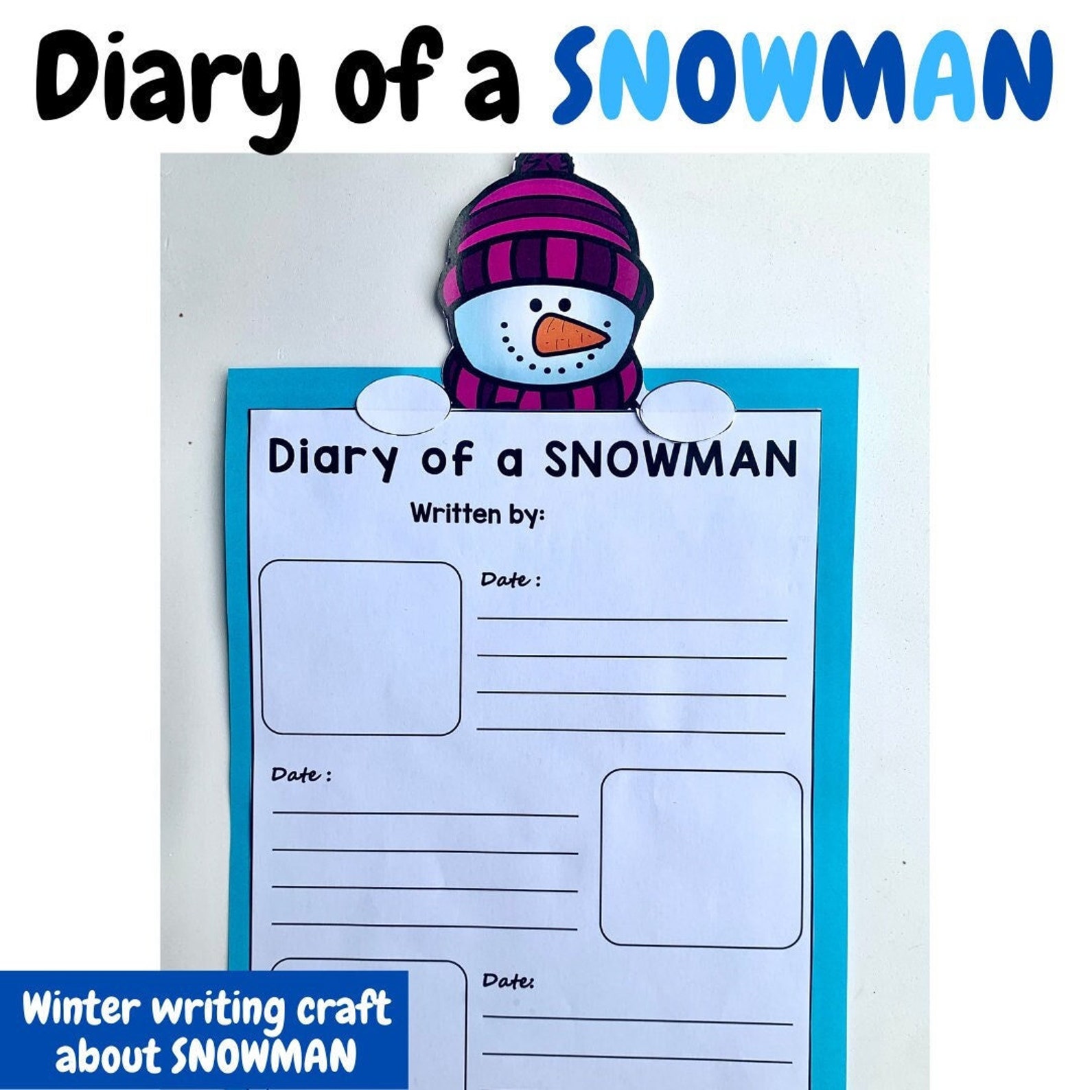 Winter Writing Craft - Diary of a Snowman - Etsy