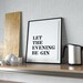 Let the Evening Be Gin Print, Whiskey Quote, Funny Bar Decor, Digital ...