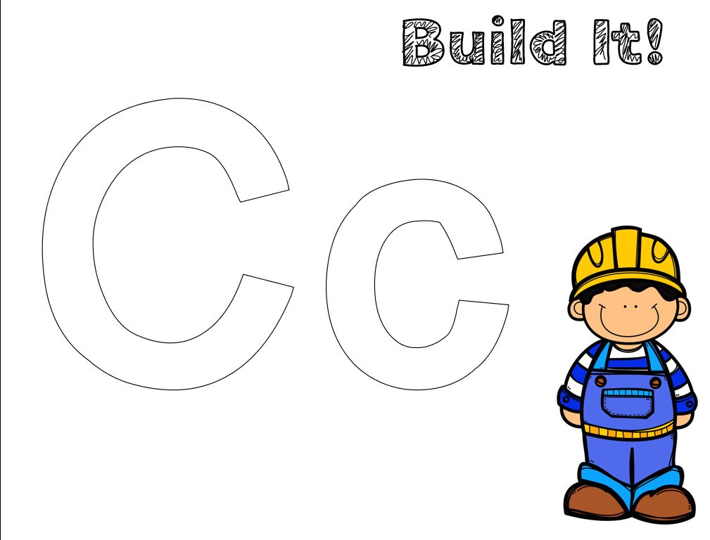 C - Letter of the Week C is for Construction - Preschool - Toddler ...