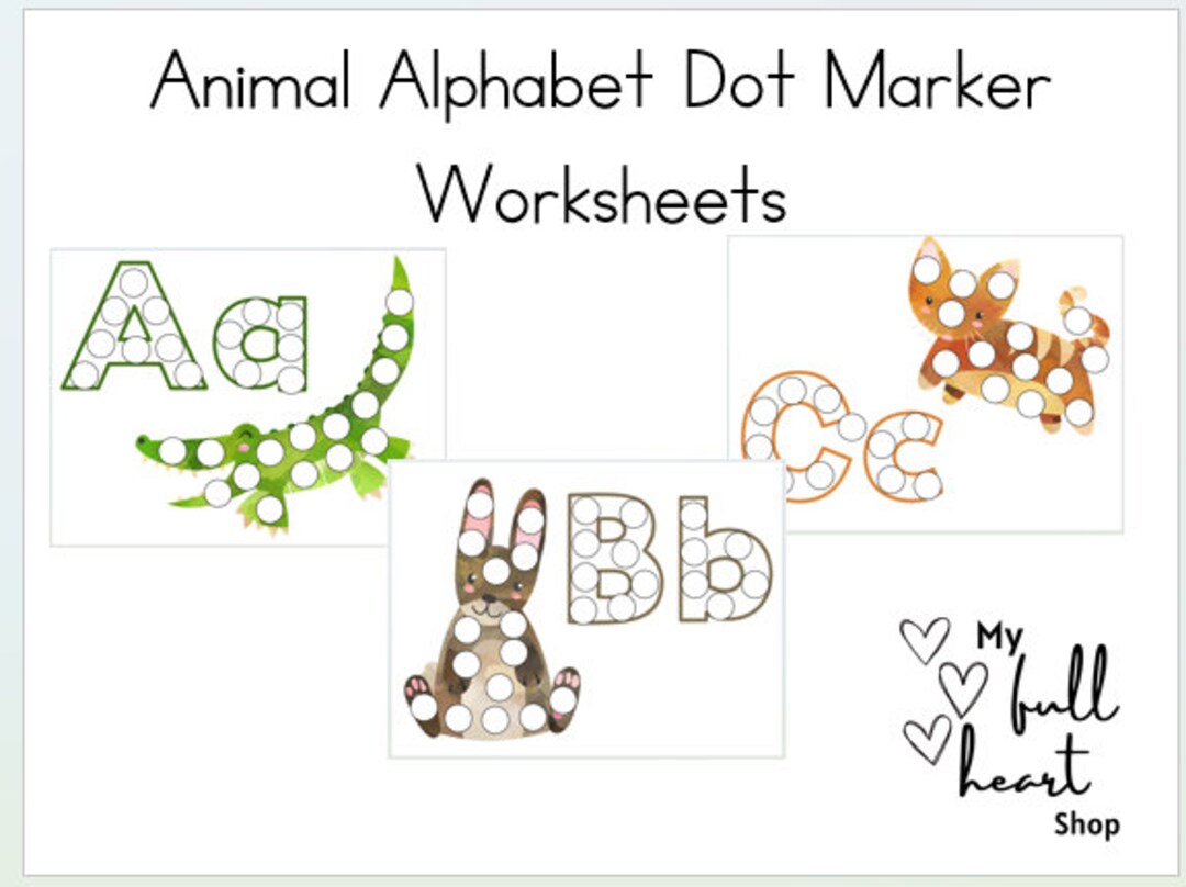 Animal Alphabet Dot Marker Worksheets - Toddler School - Preschool ...