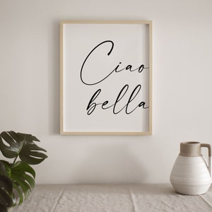 Ciao Bella Italian Quote Print, Printable Modern Poster, Minimalist ...