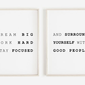 Motivational Quote Print, Dream Big Work Hard Stay Focused Set of 2 ...