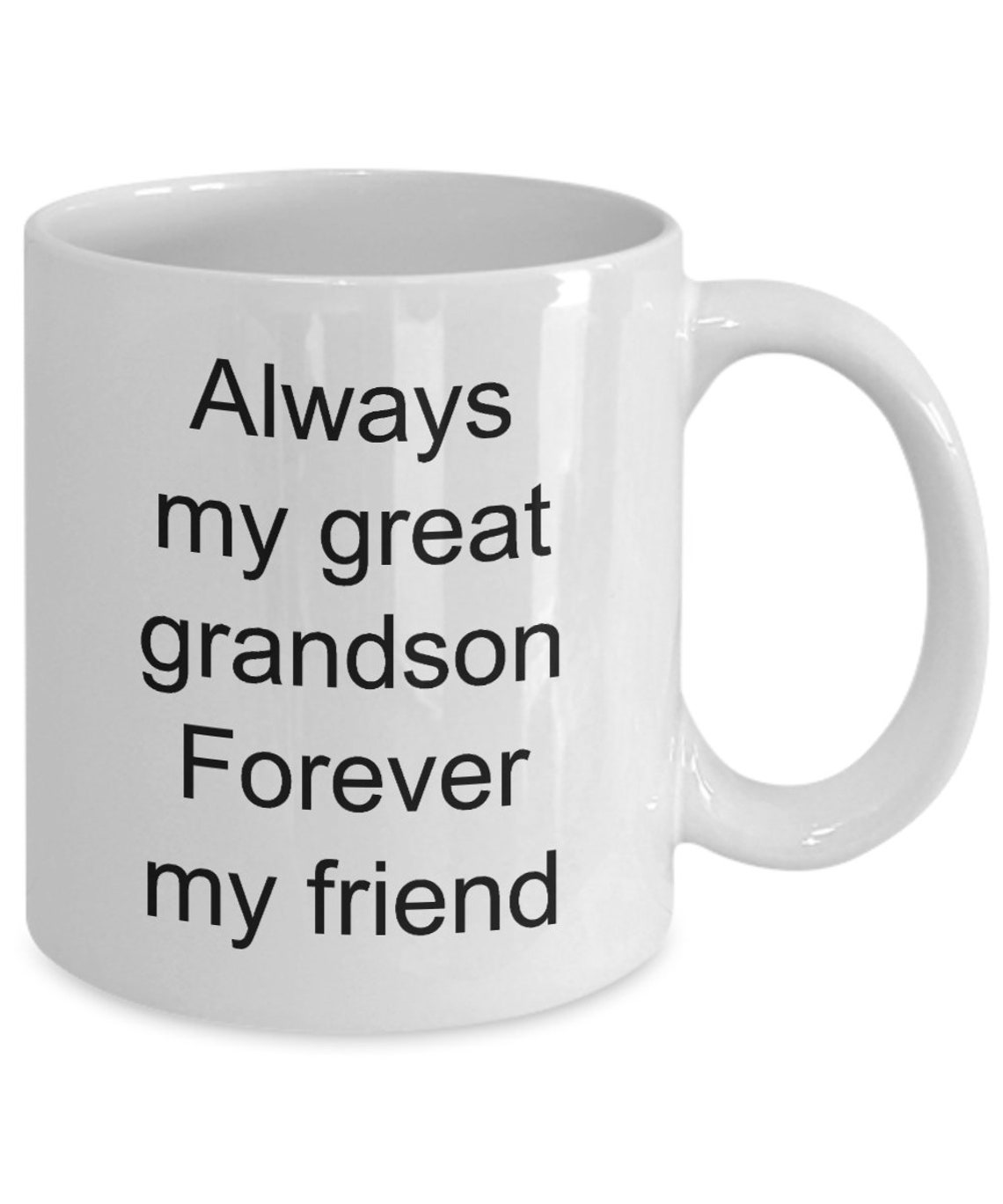 Great Grandson Mug Great Grandson Coffee Cup Always My Friend - Etsy
