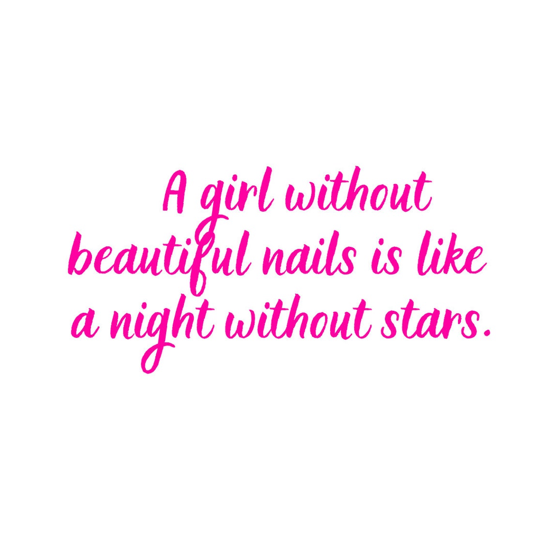 55 Nails Quotes Nail Tech Quotes Nail Salon Posts Nail | Etsy