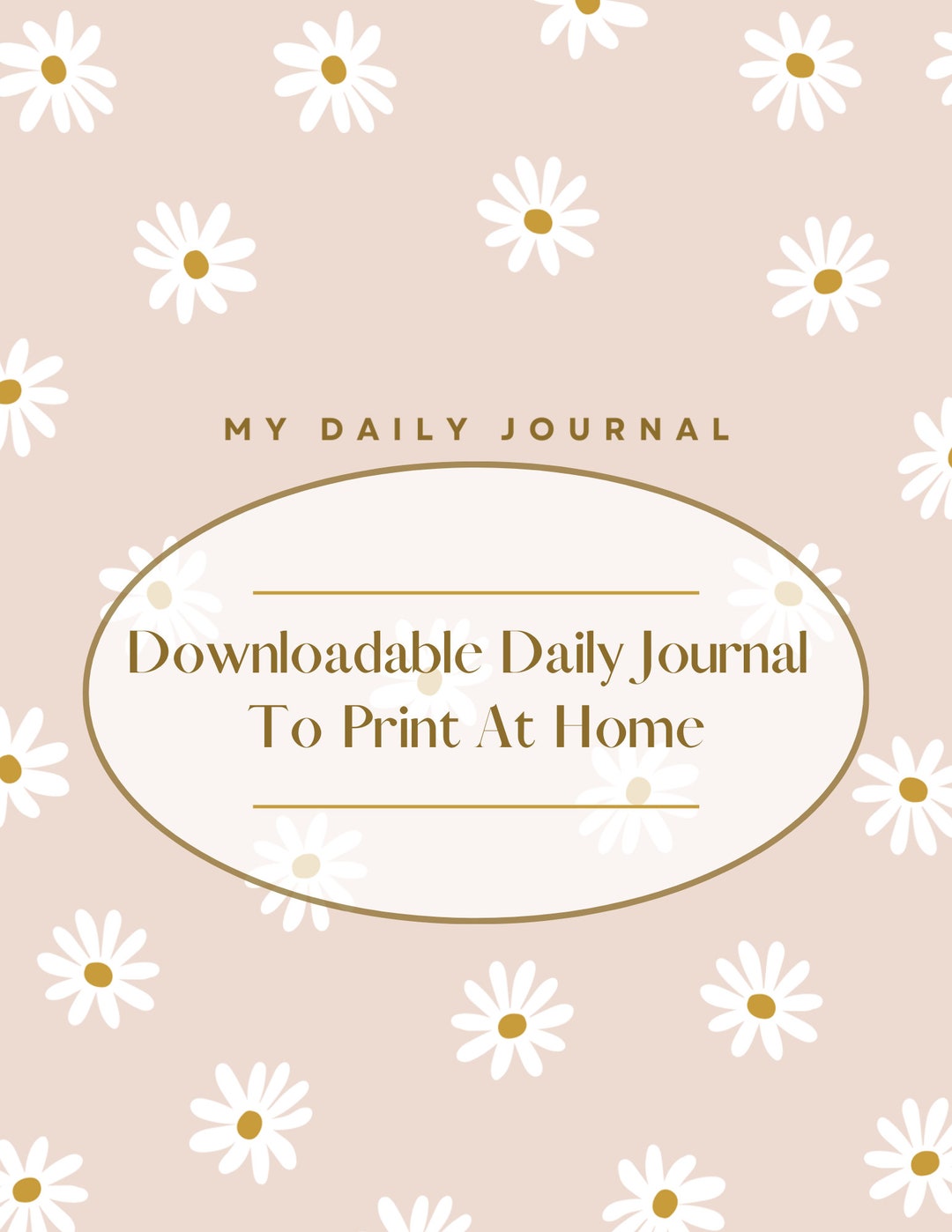 My Daily Journal / Daily Self Care Journal - Daisy Print. 200 Pages to ...