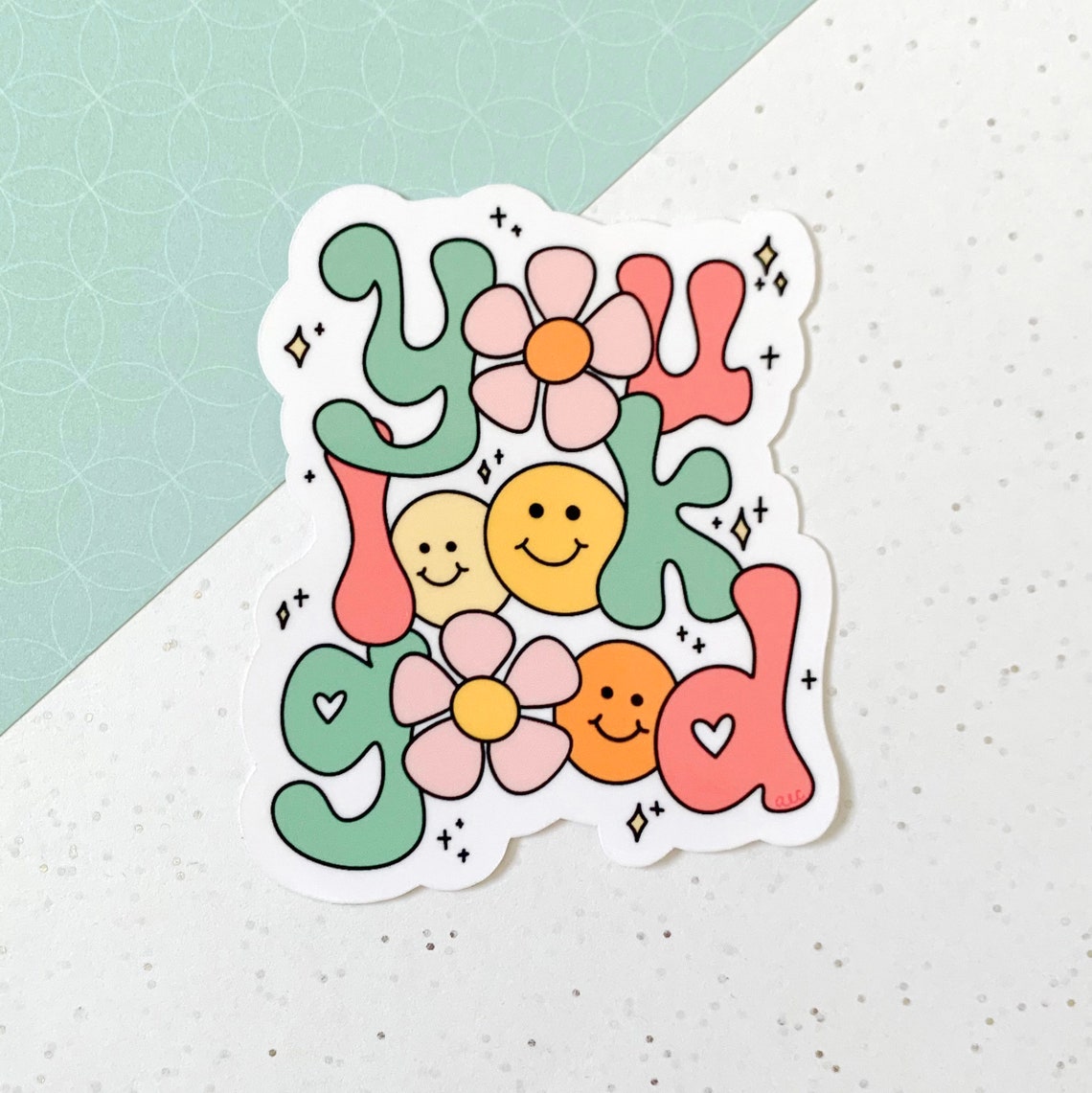 You Look Good Waterproof Sticker Colorful Happy Preppy - Etsy