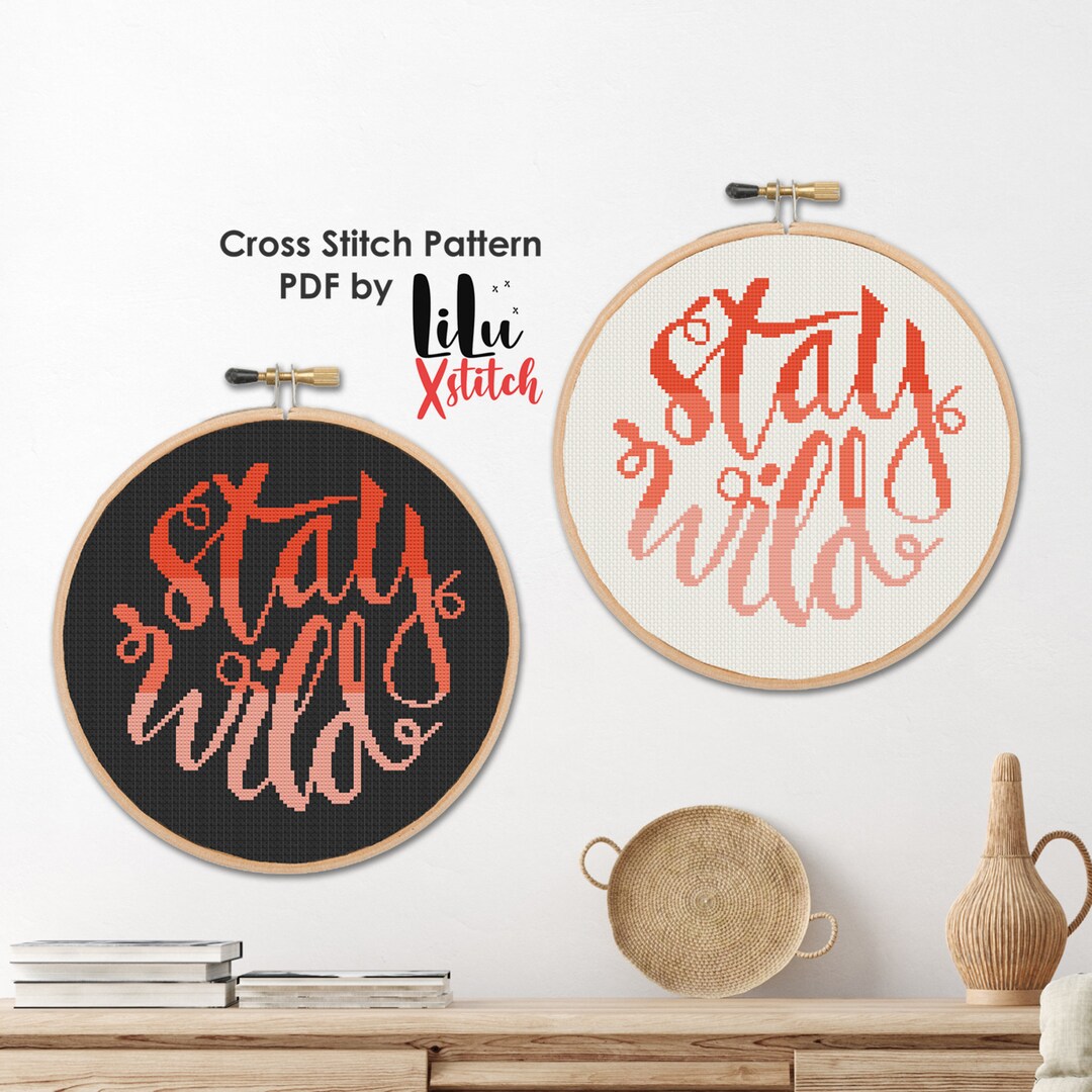 Stay Wild Ombre Cross Stitch Pattern, Easy Embroidery (instant Download ...