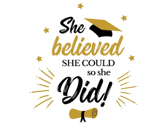 She Believed She Could so She Did Class of 2022 Graduation | Etsy