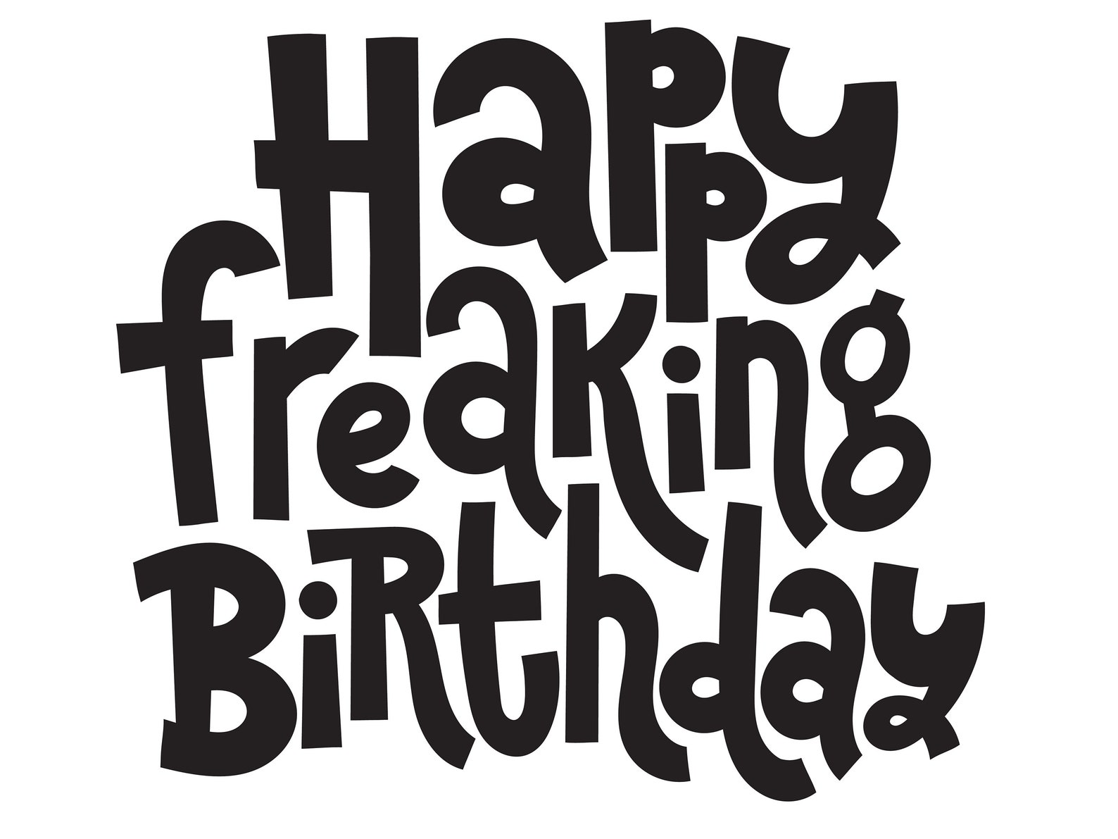 Happy Freaking Birthday 24x18 DOUBLE SIDED Yard Sign birthday 224 - Etsy