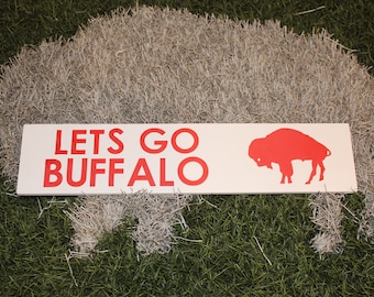 Lets Go Buffalo Wooden Sign Red With White Writing Color | Etsy