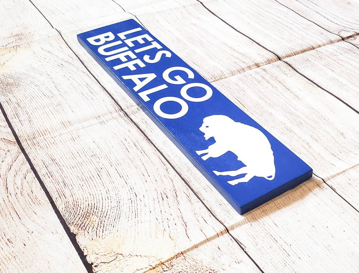 Lets Go Buffalo Wooden Sign Blue With White Writing Color - Etsy