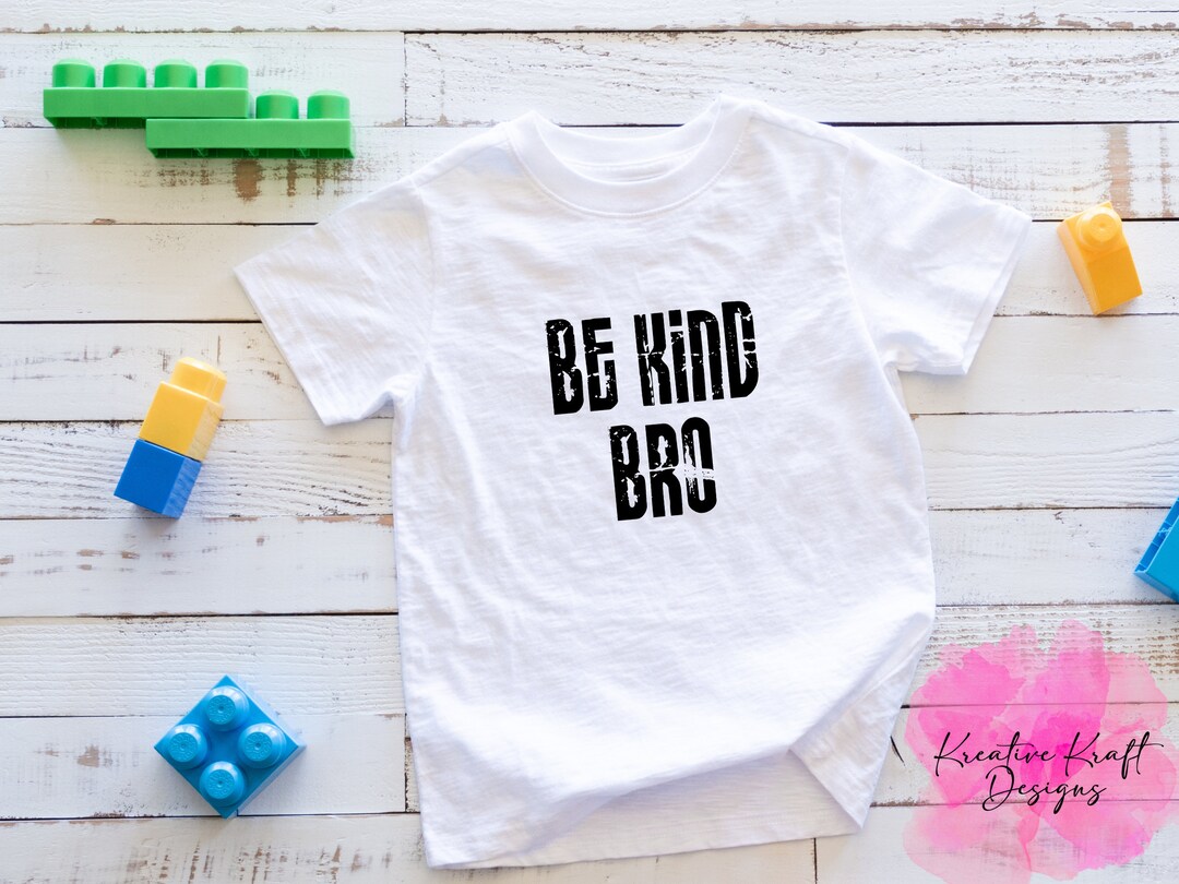 Be Kind Bro SVG/PNG Pink Shirt Day PNG Be Kind Svg Sublimation Design ...