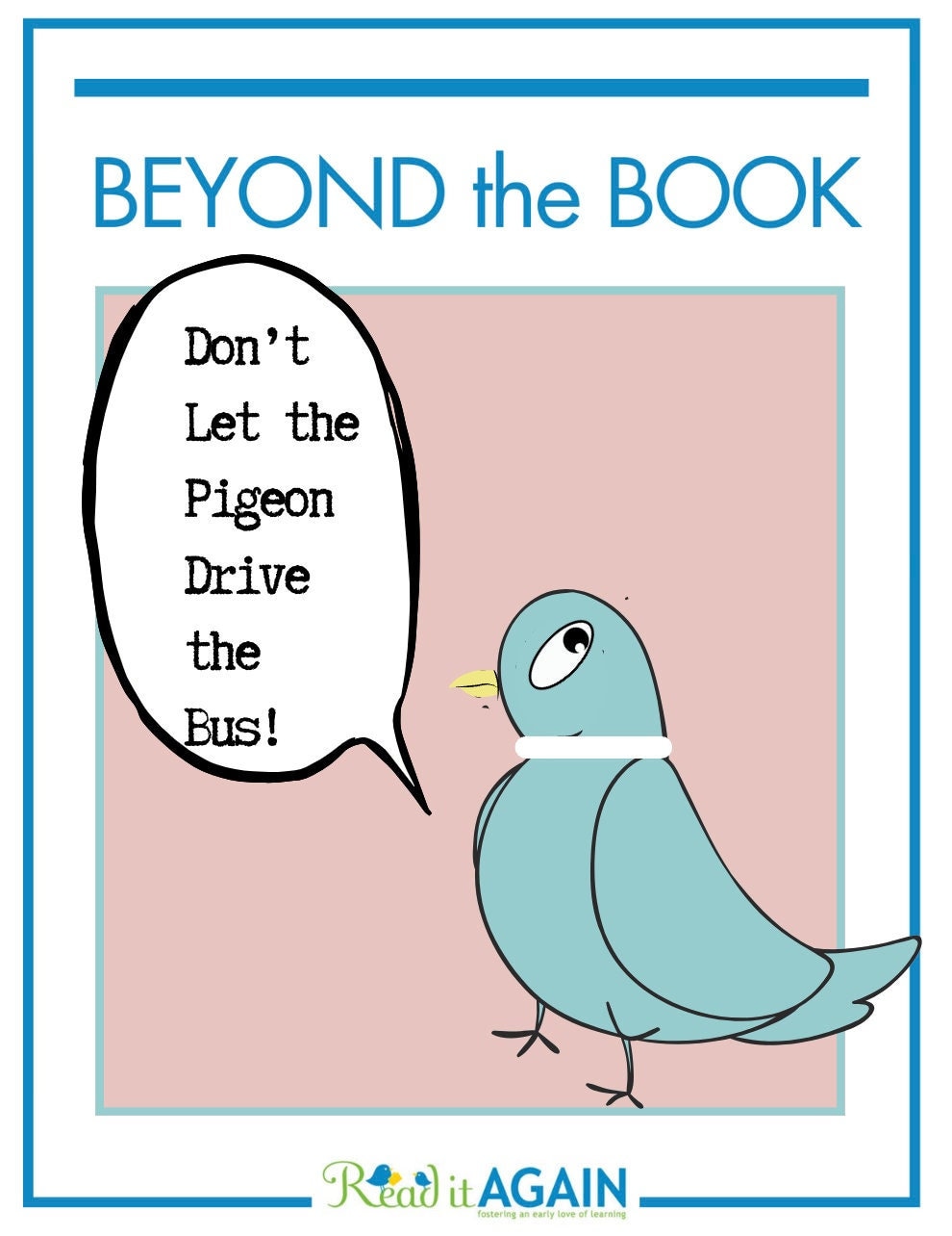 Don't Let the Pigeon Drive the Bus! - Beyond the Book Resources ...