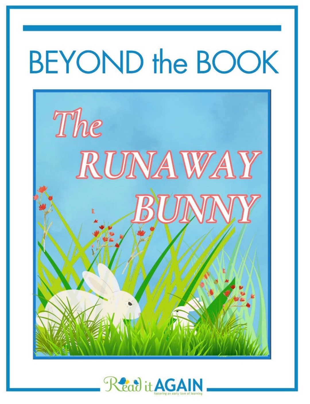 The Runaway Bunny - Beyond the Book Resources - Reading Readiness ...