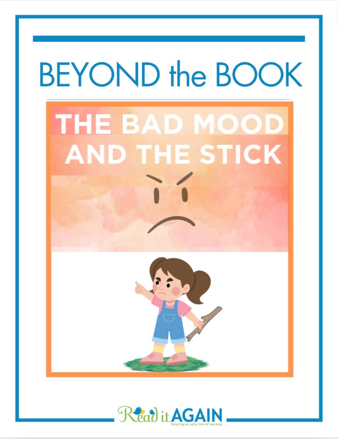 The Bad Mood and the Stick - Beyond the Book Resources - Reading ...