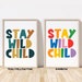 Stay Wild Child Print | Safari Playroom | Safari Nursery | Jungle ...