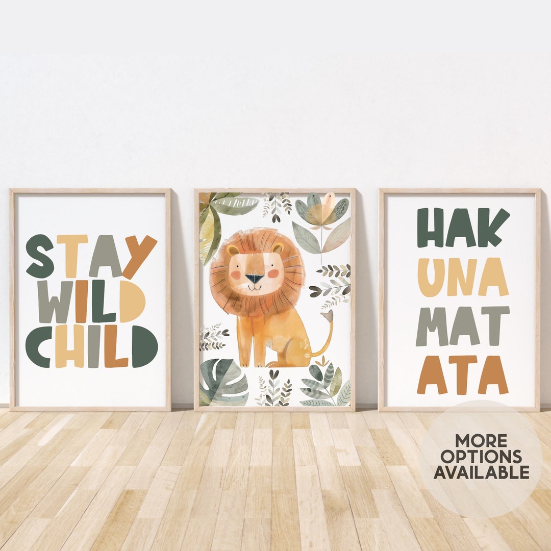 Safari Print Set || Stay Wild Child, Hakuna Matata, Safari Nursery ...
