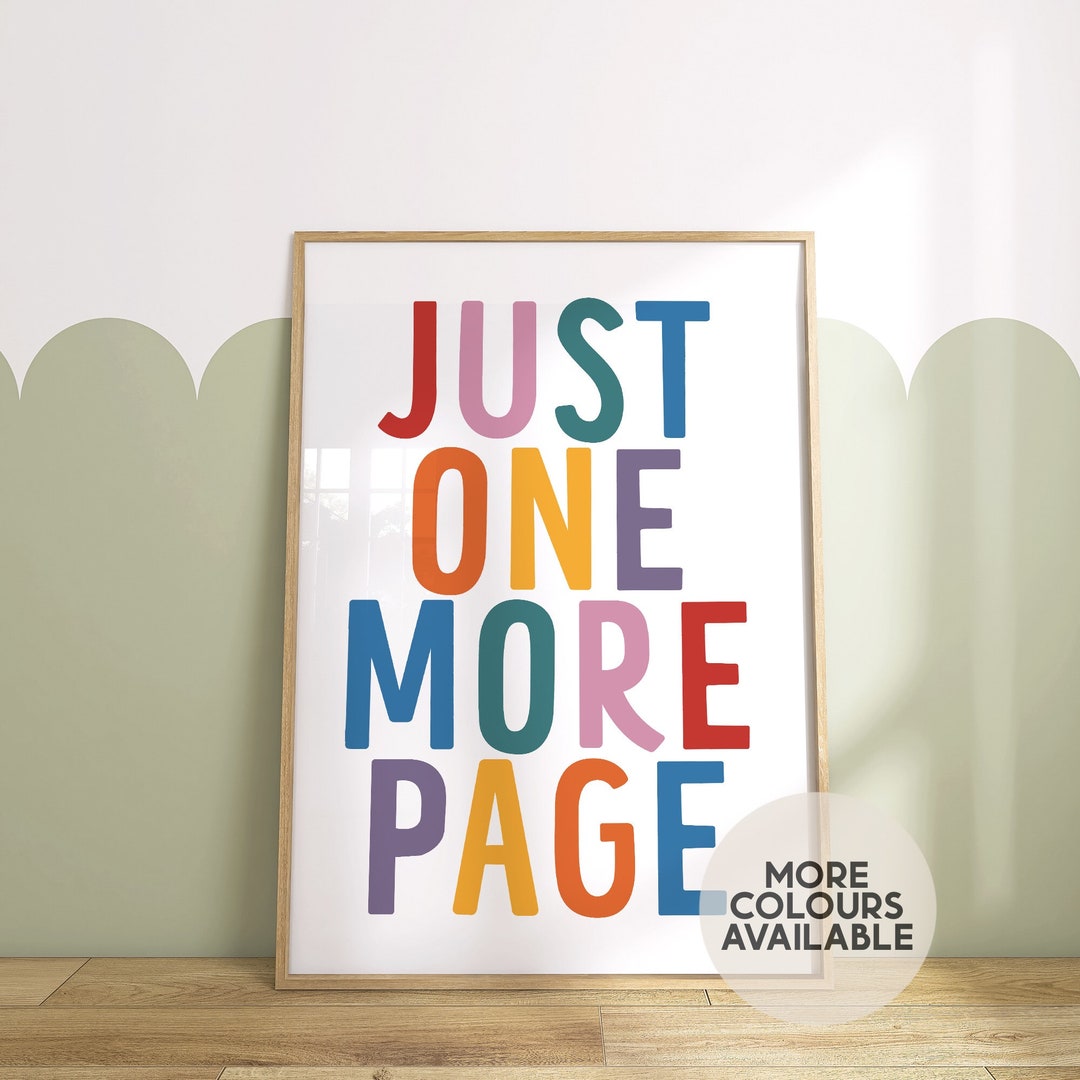 Just One More Page Print || Classroom Print, Classroom Poster, Playroom ...