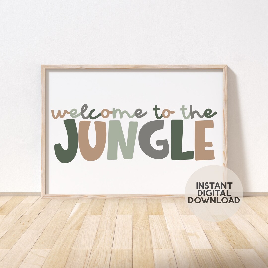 Welcome to the Jungle Digital Download Safari Nursery Print Jungle ...