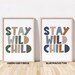 Stay Wild Child Print | Safari Playroom | Safari Nursery | Jungle ...