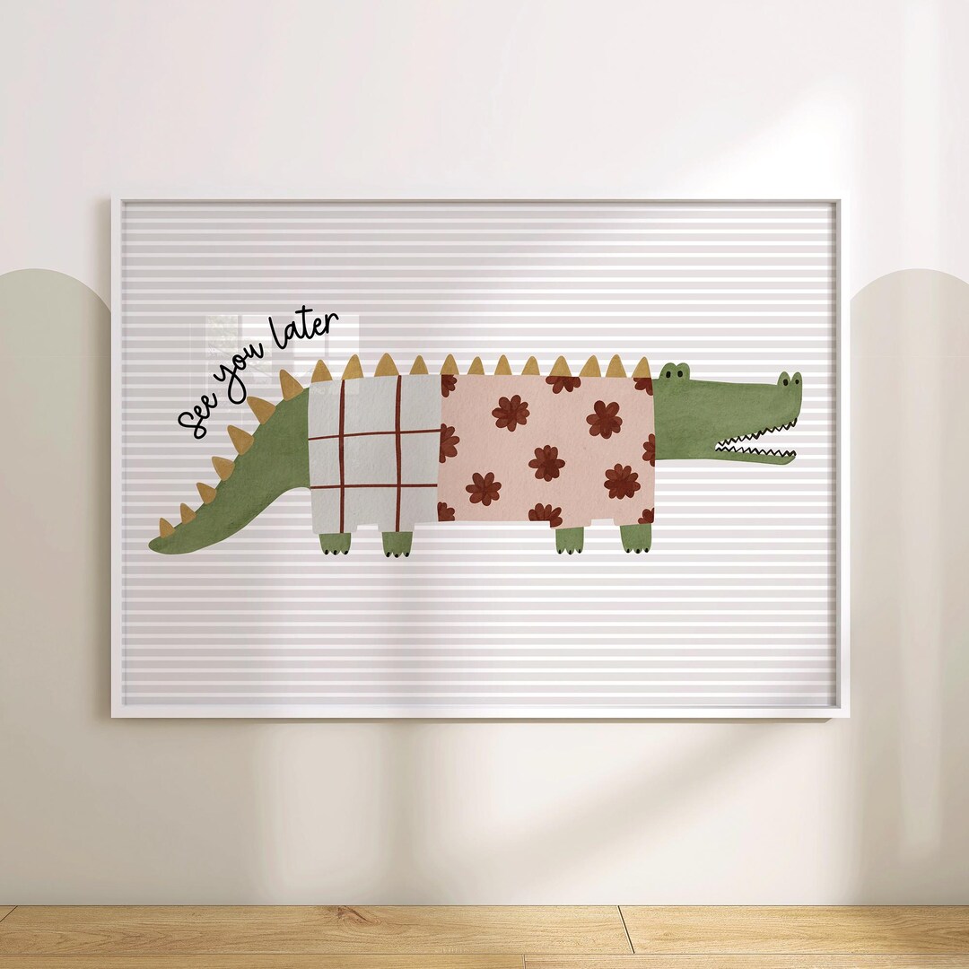 See You Later Alligator Print Kids Nursery Print, Kids Bedroom Print ...