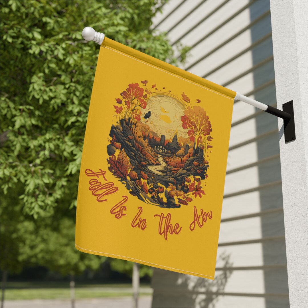 Fall is in the Air Garden & House Banner | Autumn Bliss Banner | Fall ...