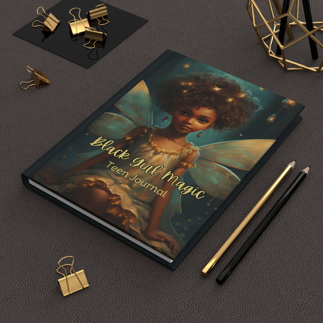 Black Girl Magic - Teen Journal | Hardcover Journal Matte | Journaling ...