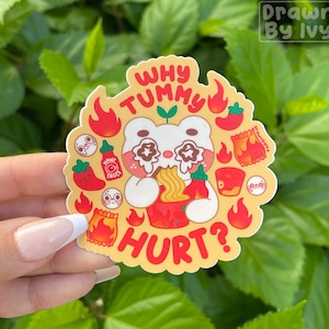 Spicy Food Why Tummy Hurt Cute Vinyl Stickers | Funny Spicy Food ...