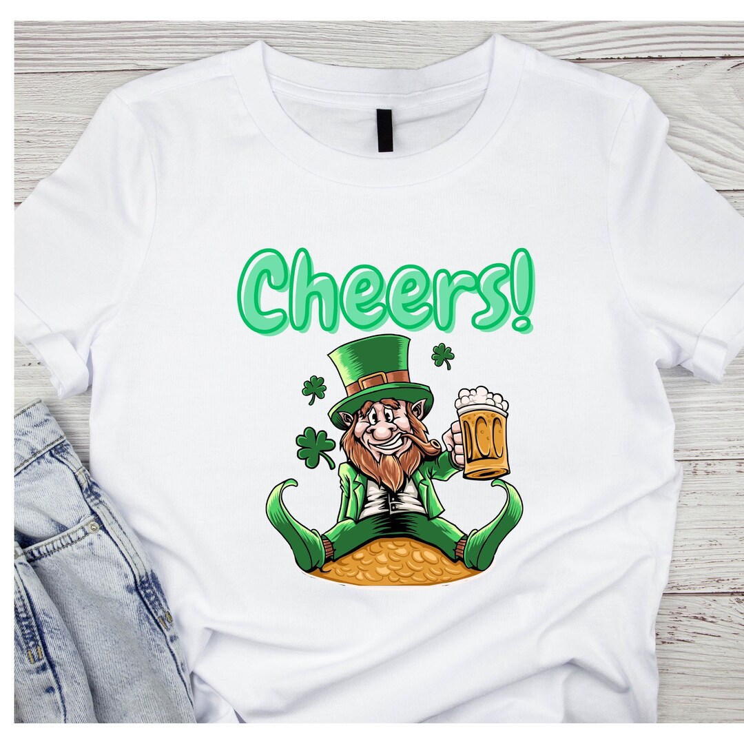 St Patrick’s Day Cheers, Digital File, Sublimation, PNG, T Shirts, DTF ...