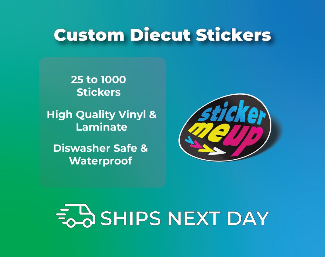 Custom Die Cut Vinyl Stickers | Waterproof Gloss Matte (ships Next Day ...