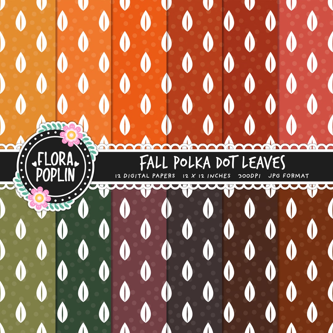 Fall Polka Dot Leaves Digital Paper, Autumn Leaf Pattern, Fall Digital ...