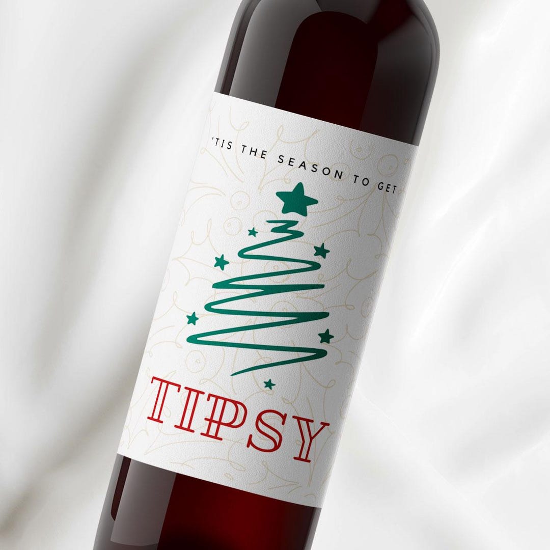 Funny Christmas Wine Label, Tis the Season to Get Tipsy, Holday Spirits ...