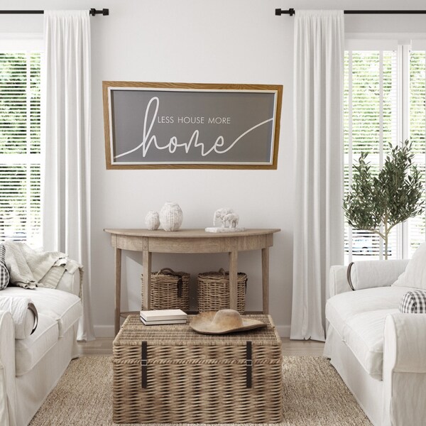 Less House More Home Sign - Etsy