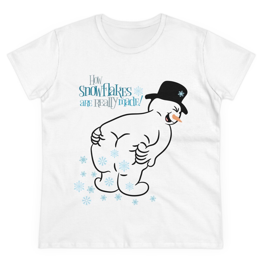 How Snowflake Are Really Made Funny Snowman Shirt Funny - Etsy