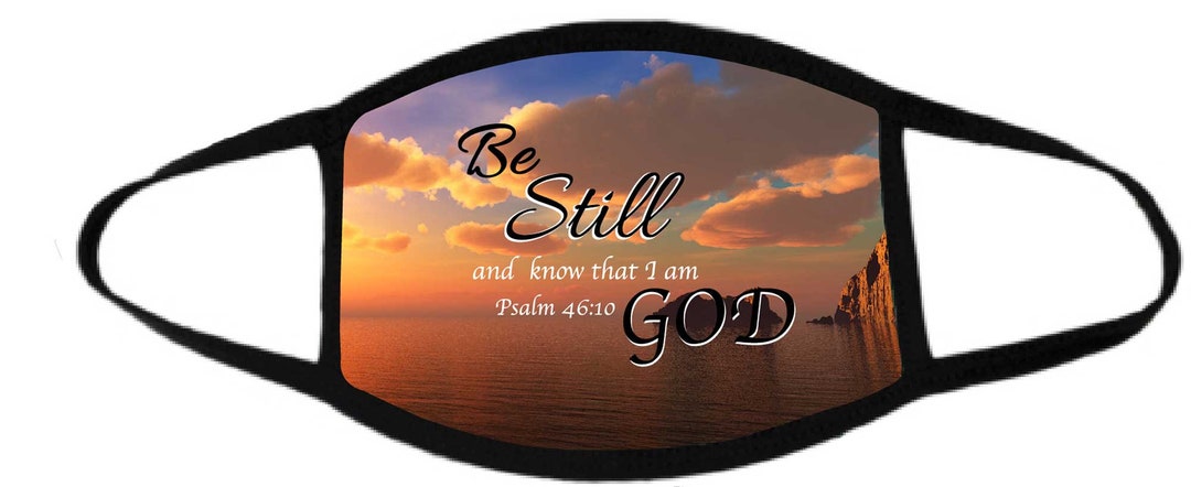Be Still and Know Mask - Etsy