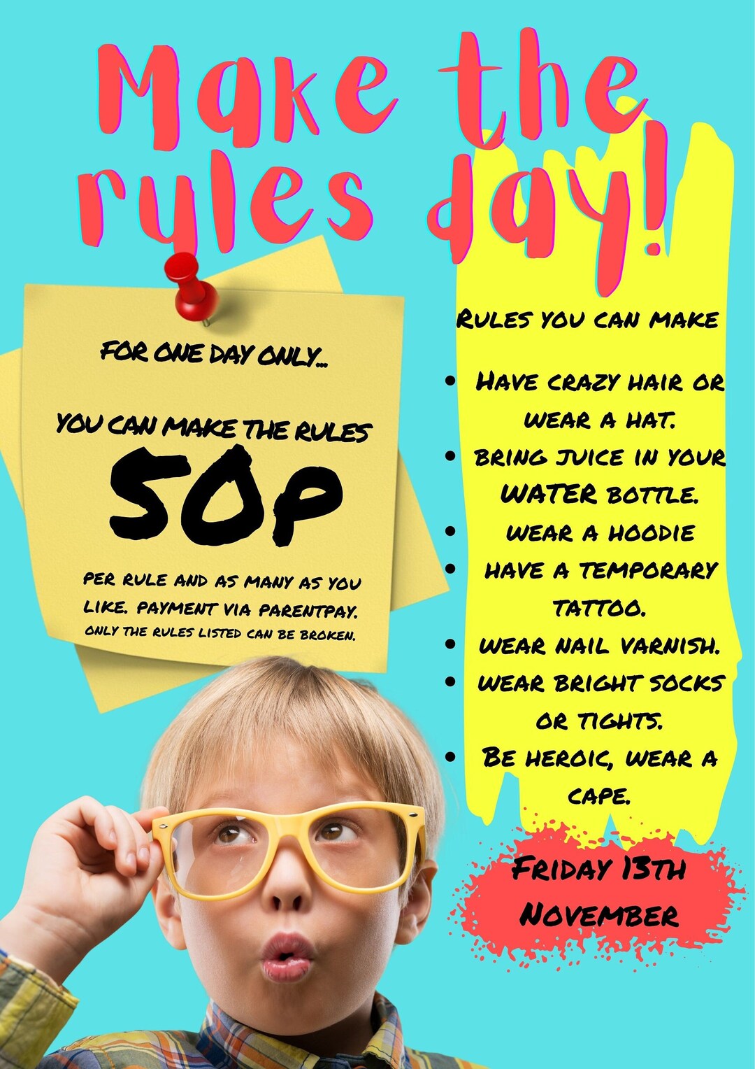 PTA Make the Rules Day Poster - Etsy UK