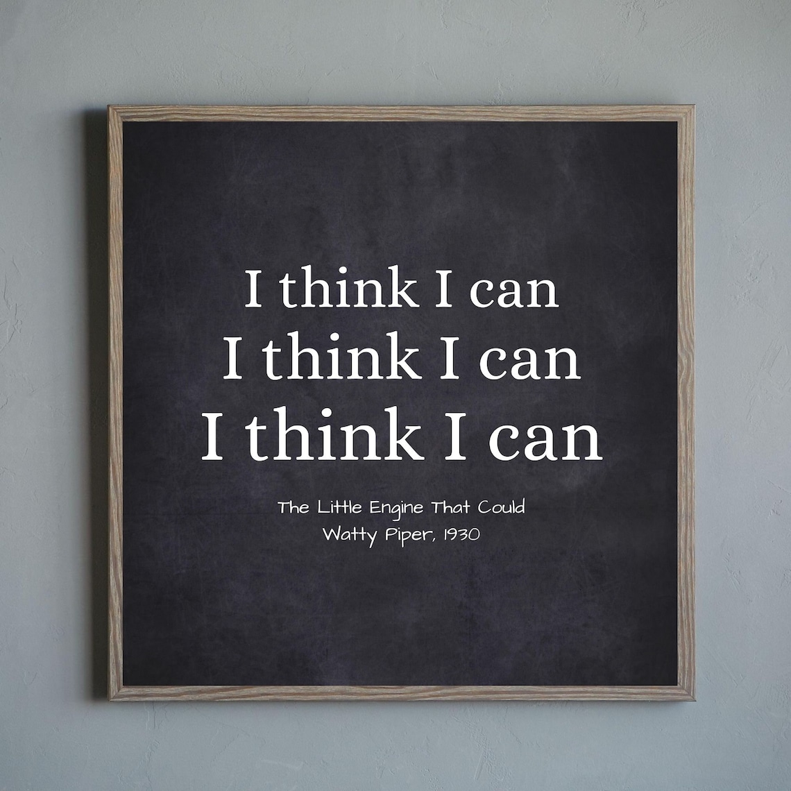 The Little Engine That Could Downloadable Print I Think I Can, I Think ...