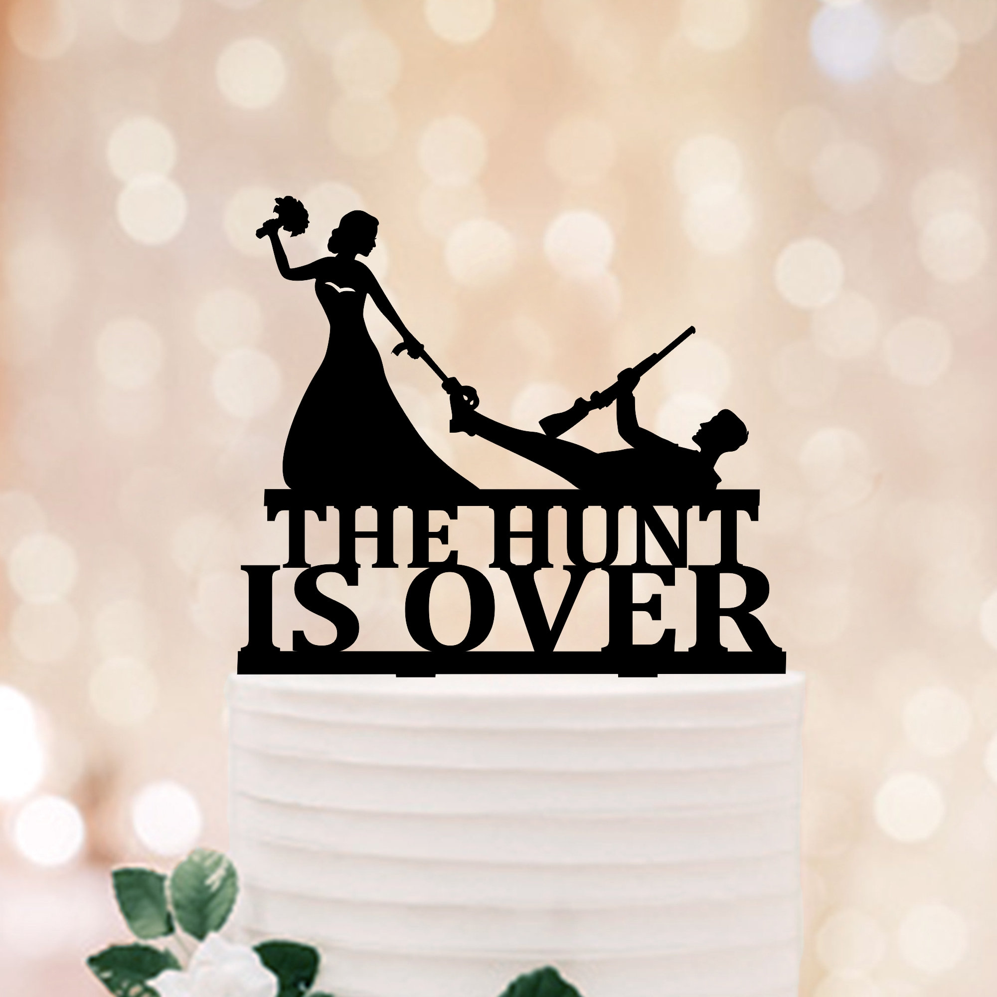 The Hunt is Over Cake Topper Hunting Cake Topper Bride | Etsy