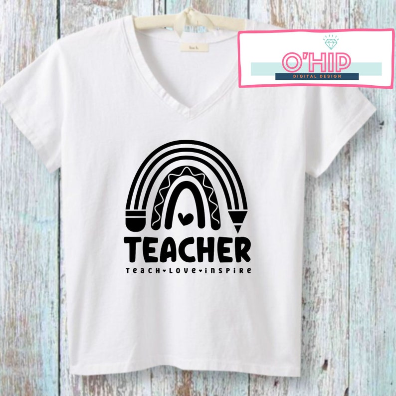 Teach Love Inspire SVG, Teacher Rainbow SVG, Teacher Sublimation ...