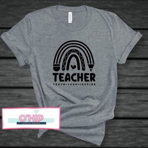Teach Love Inspire SVG, Teacher Rainbow SVG, Teacher Sublimation ...