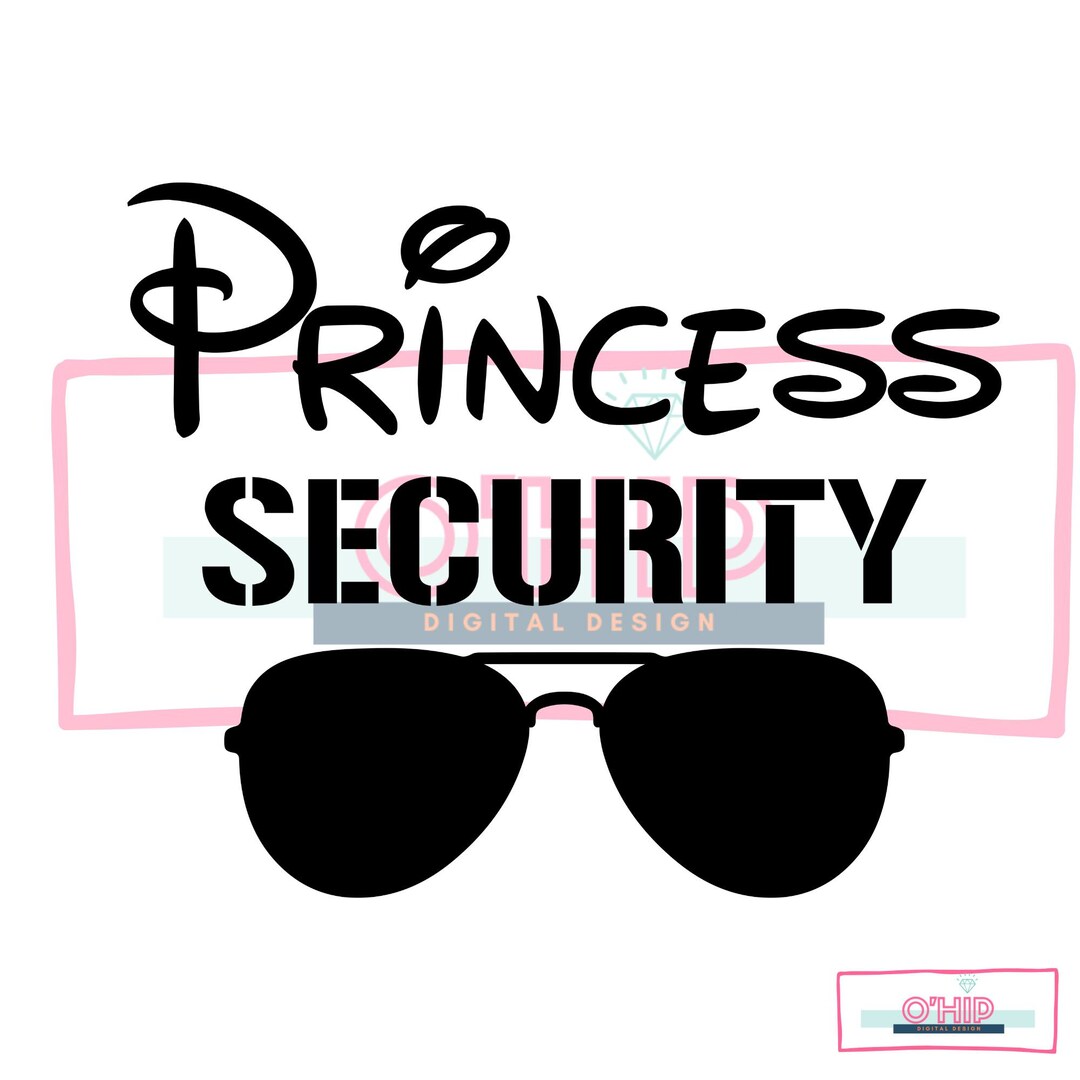 Princess Security Svg, Funny Dad Svg, Family Trip Svg, Boy Friend ...