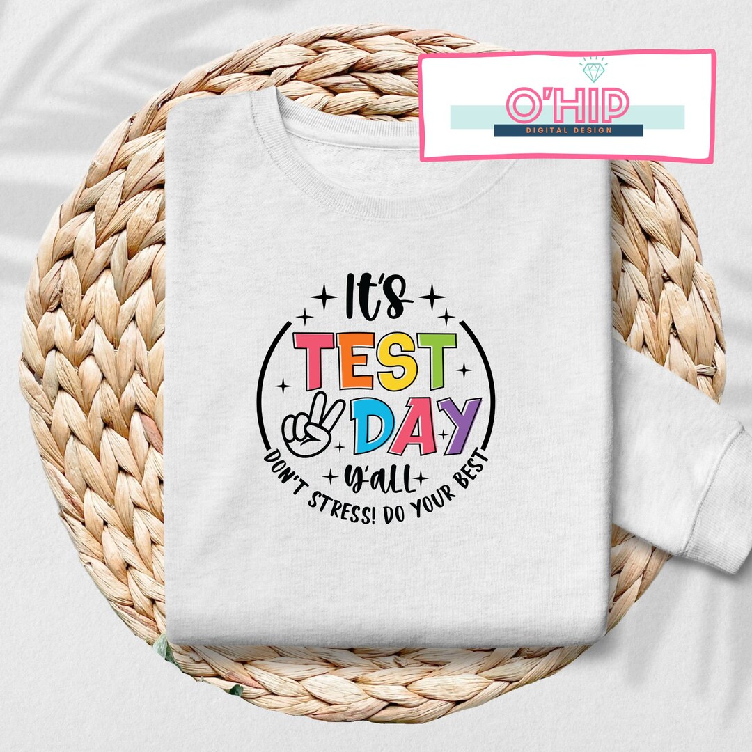 It's Test Day Y'all Svg Png, Teacher Shirt Svg, Test Day Svg, Testing ...