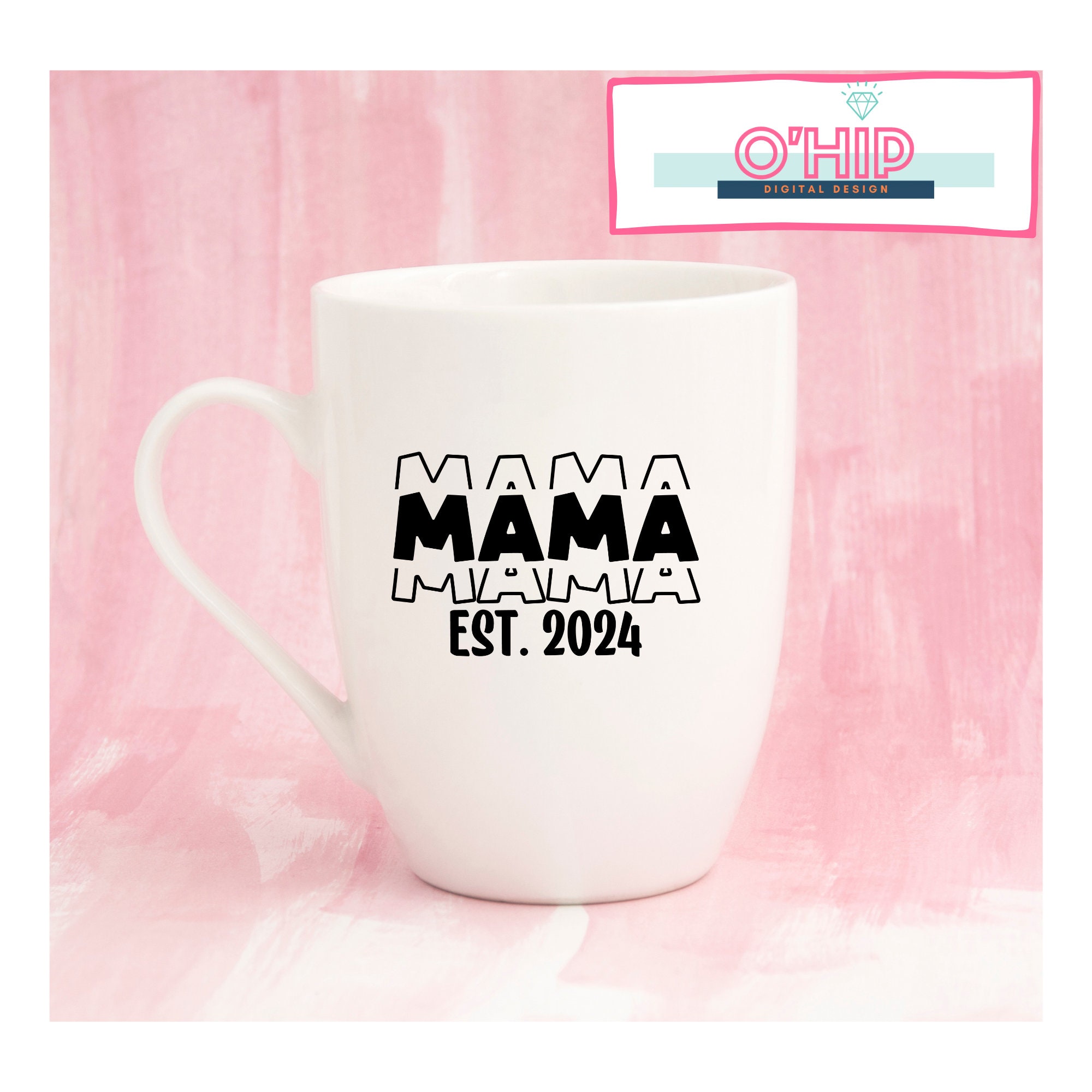 Mama EST 2024 PNG SVG, Font Included, Personalize Names on Sleeve, Diy ...