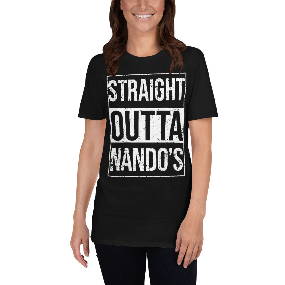 Straight Outta Nando's Unisex T-shirt Chicken Shop, Chicken Shirt ...